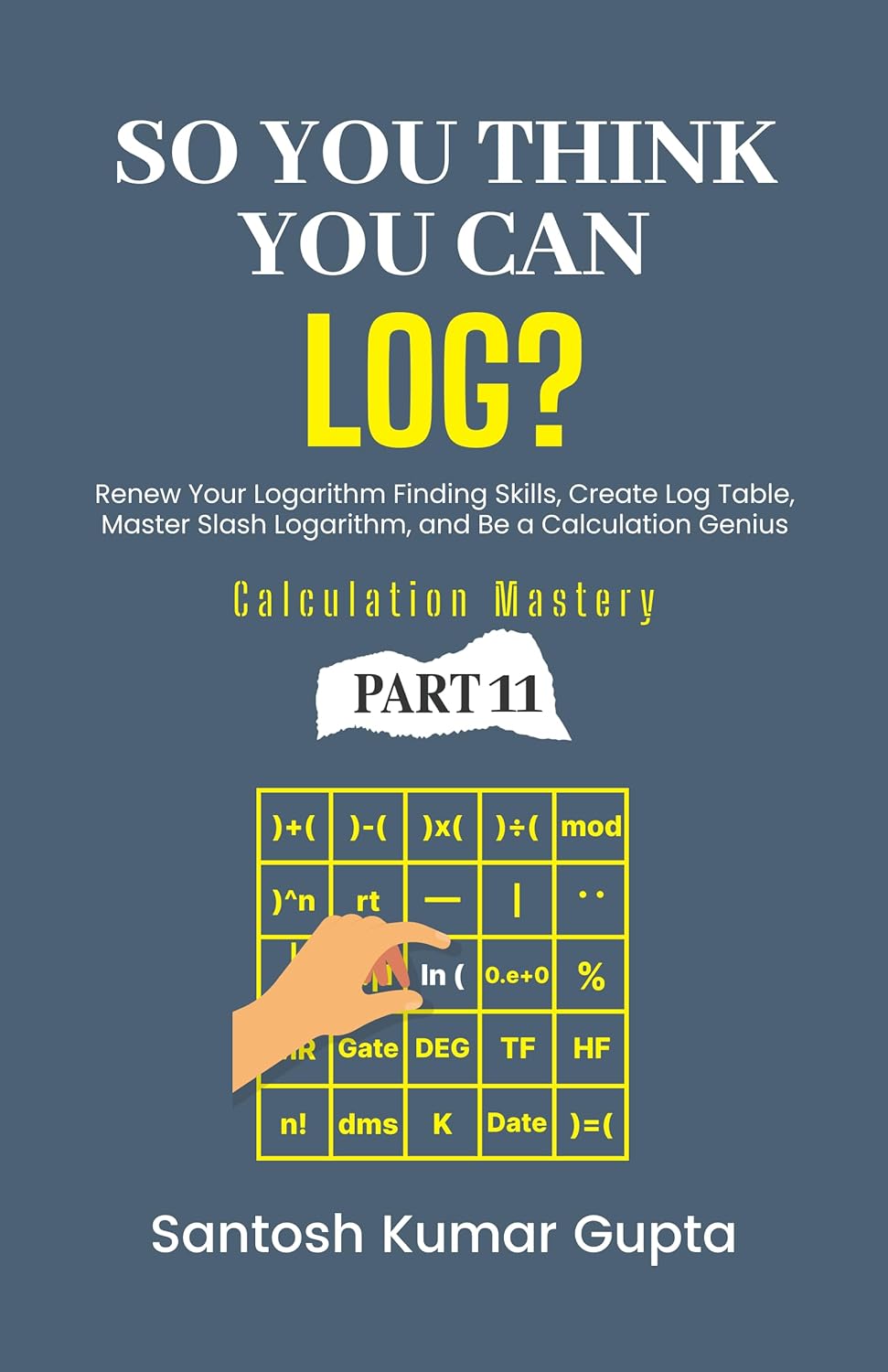 So You Think You Can Log: Renew Your Logarithm Finding Skills, Create ...