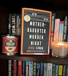 Mother-Daughter Murder Night: A Suspenseful Mystery with a Twisted ...