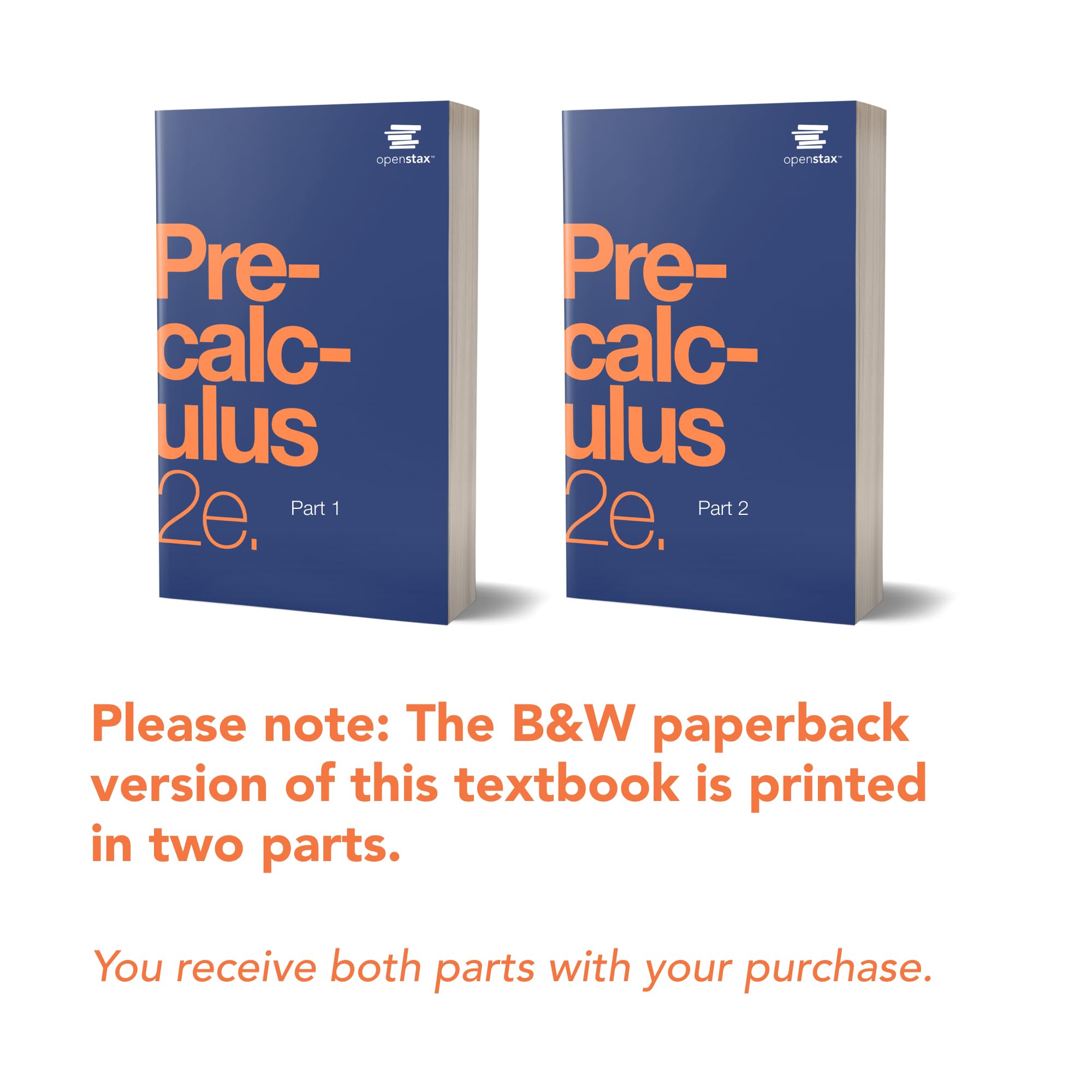 Precalculus 2e by OpenStax (Official Print Version, paperback version, B&W)