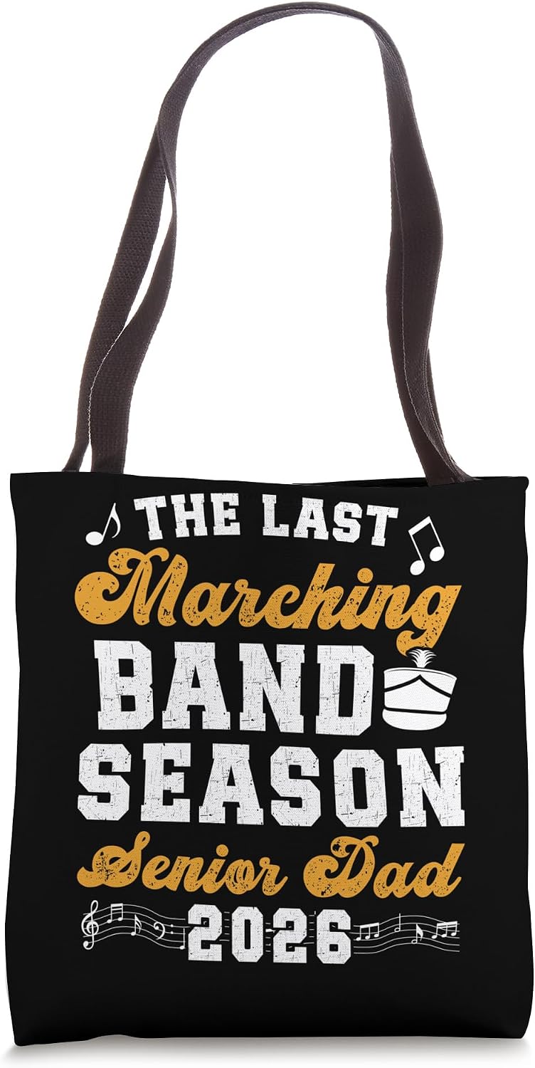 Proud Senior Band Dad 2026 Senior Marching Band Dad 2026 Tote Bag