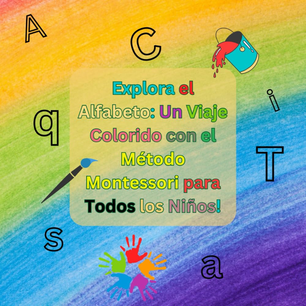Explora el Alfabeto: Un Viaje Colorido con el Método Montessori para ...