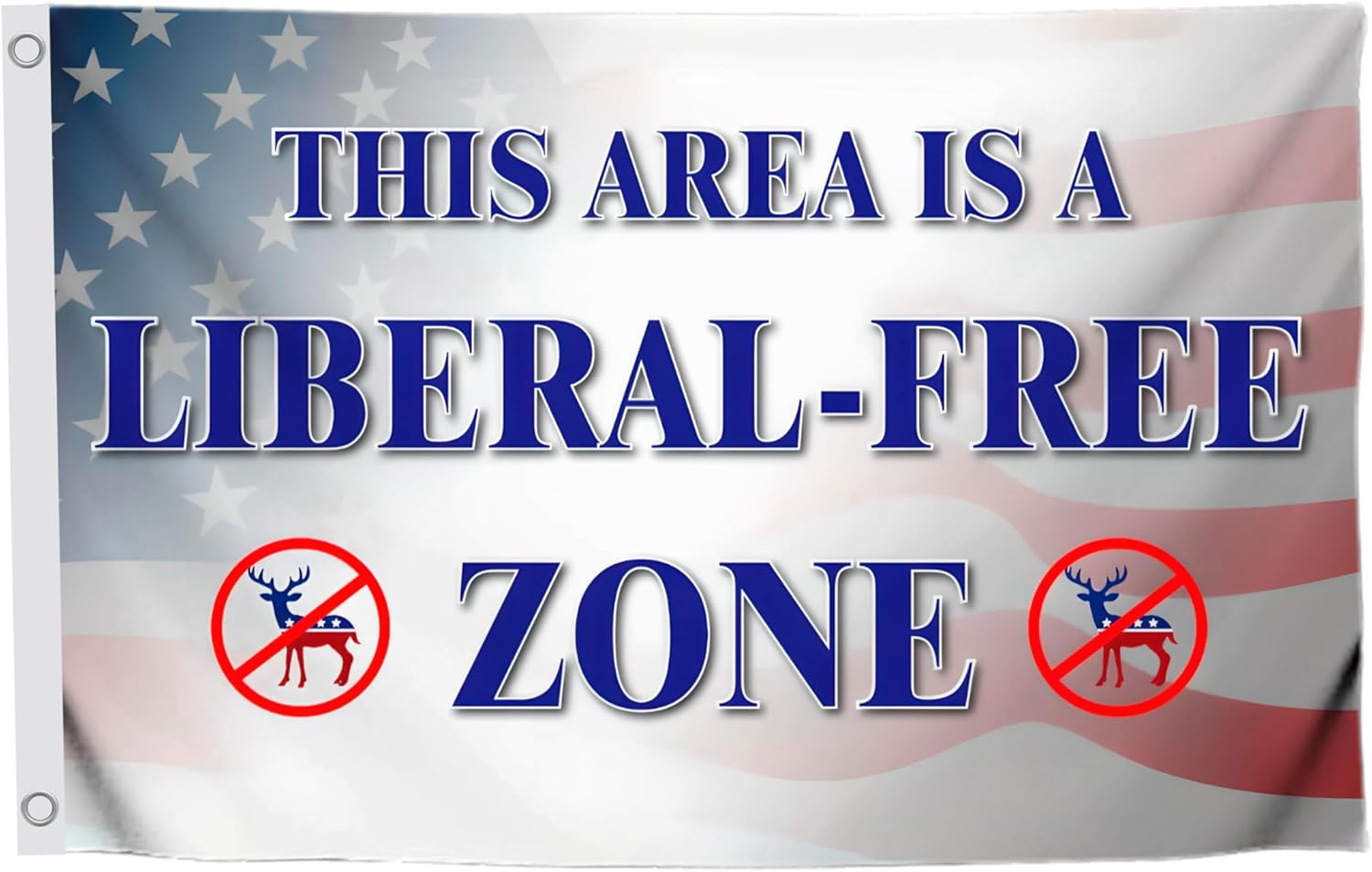 Amazon.com : 3x5 Feet This Area Is a Liberal Free Zone Flag - Equipped ...