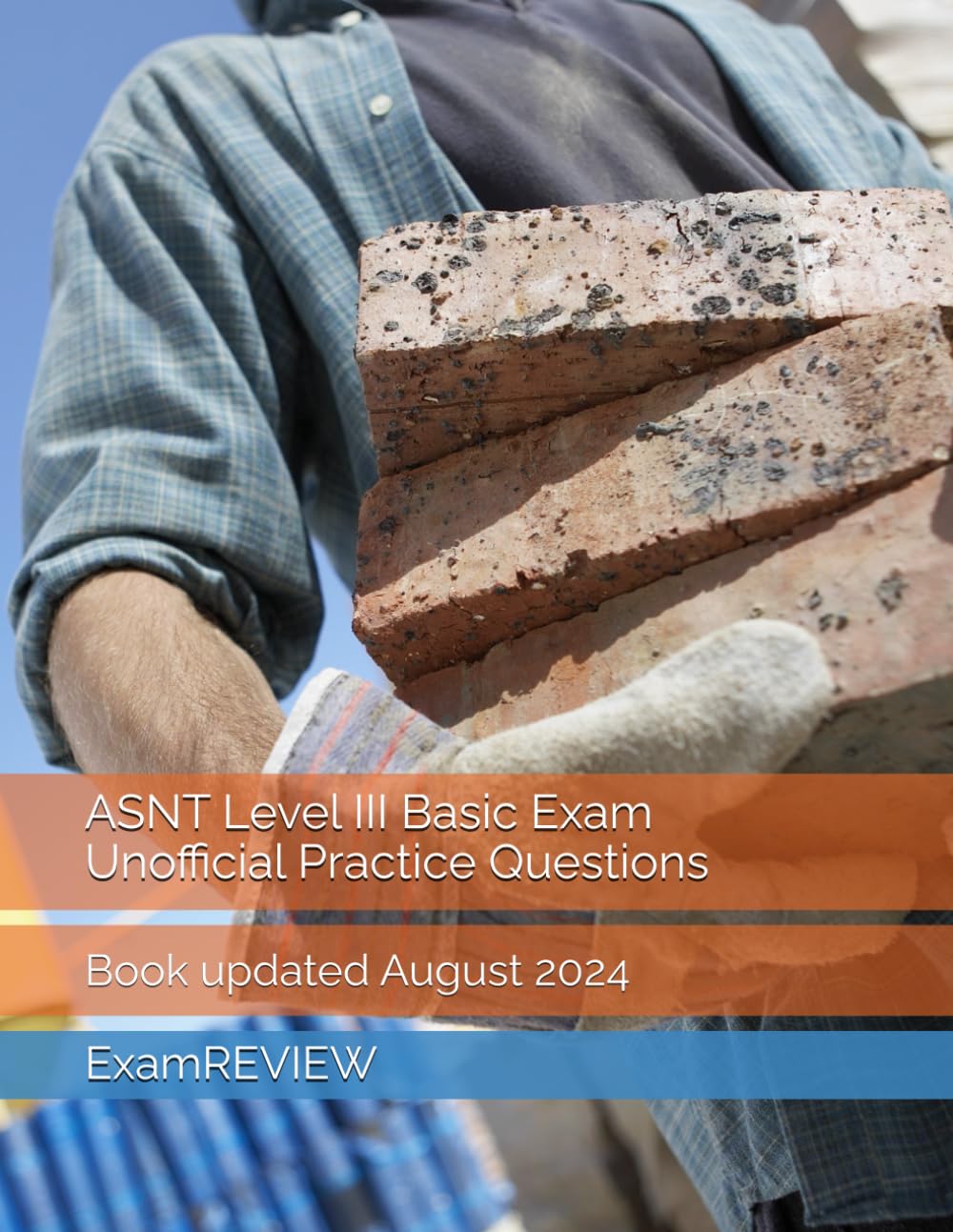 ASNT Level III Basic Exam Unofficial Practice Questions: ExamREVIEW, Yu ...