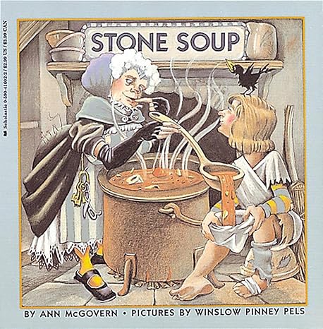Stone Soup: McGovern, Ann, Pels, Winslow: 9780590416023: Amazon.com: Books