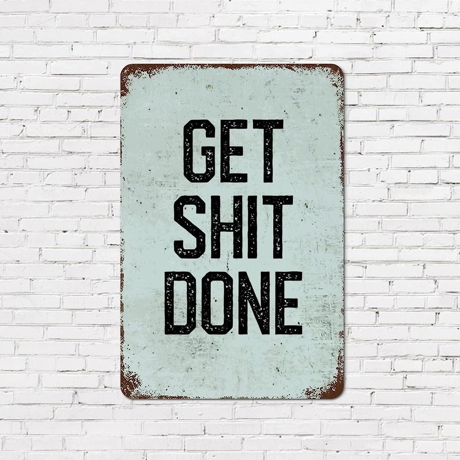 Amazon.com: Cpirust Vintage Tin Sign Decor Get Shit Done Funny Retro ...