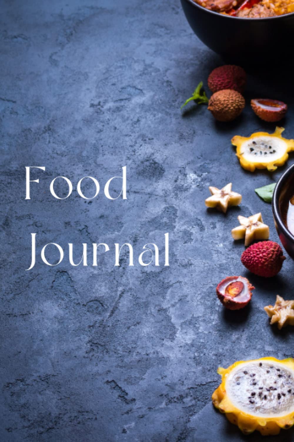 Food Journal: 3 Month Daily Food Log for Managing Daily Nutrition ...