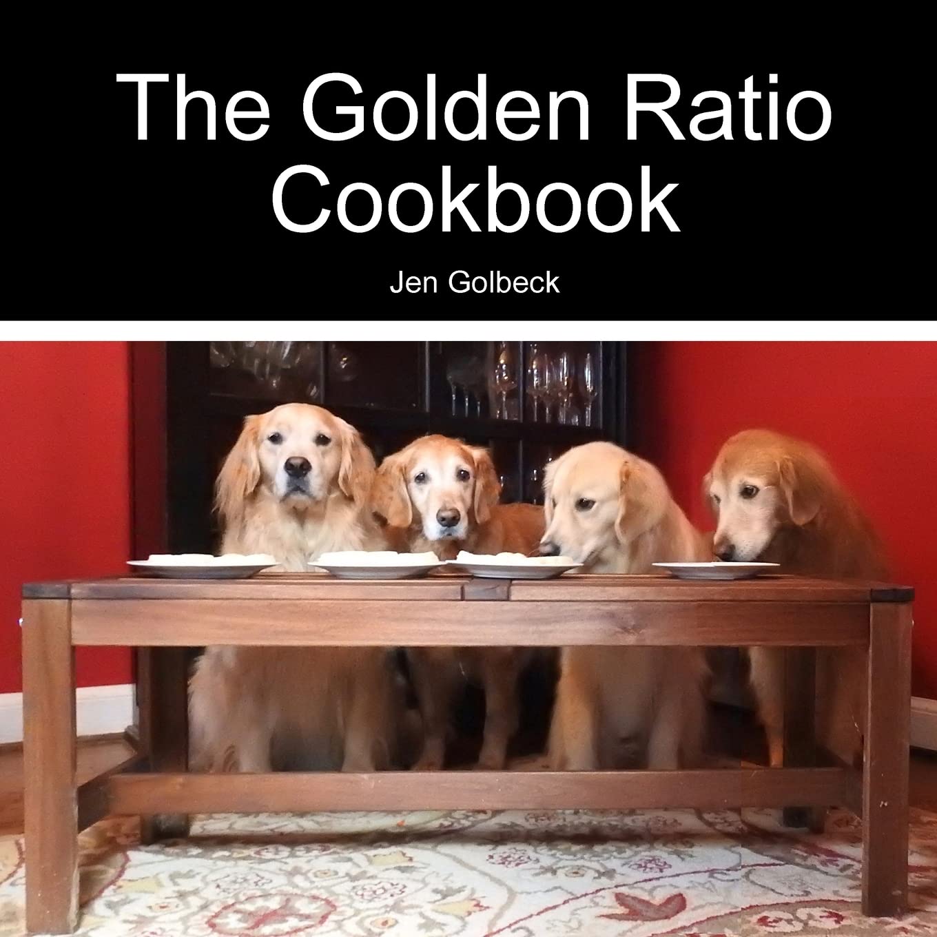 Snapklik.com : The Golden Ratio Cookbook