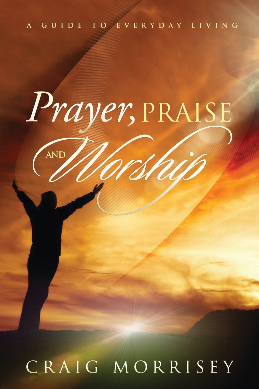 Prayer Praise And Worship The Lord's Prayer Song And Lyrics By