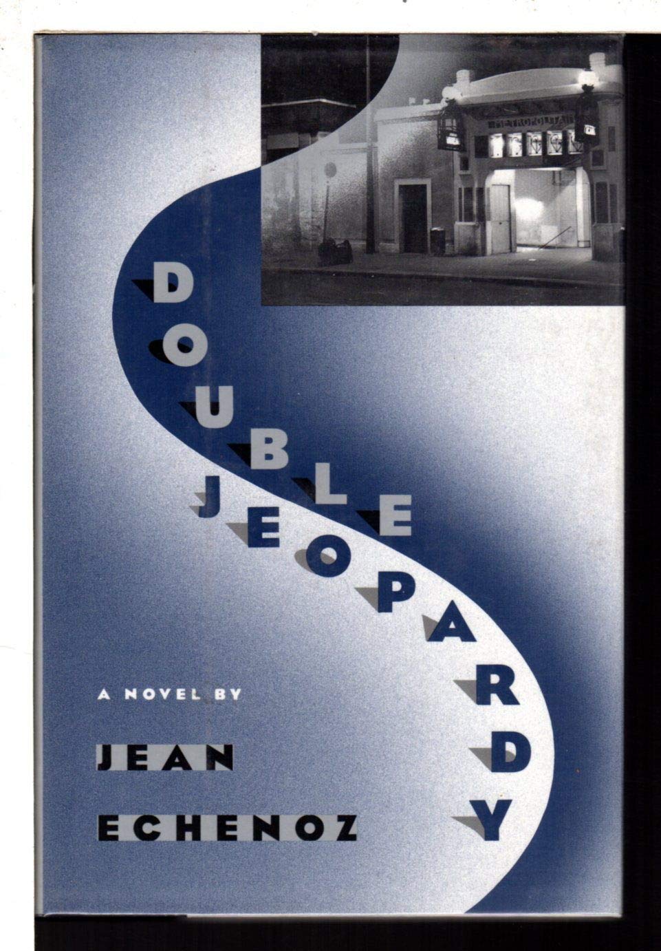Amazon.com: Double Jeopardy: 9780879239169: Echenoz, Jean, Polizzotti ...
