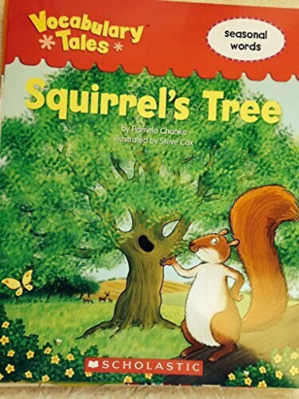 Squirrel's Tree- Vocabulary Tales - Seasonal Words: Pamela Chanko ...