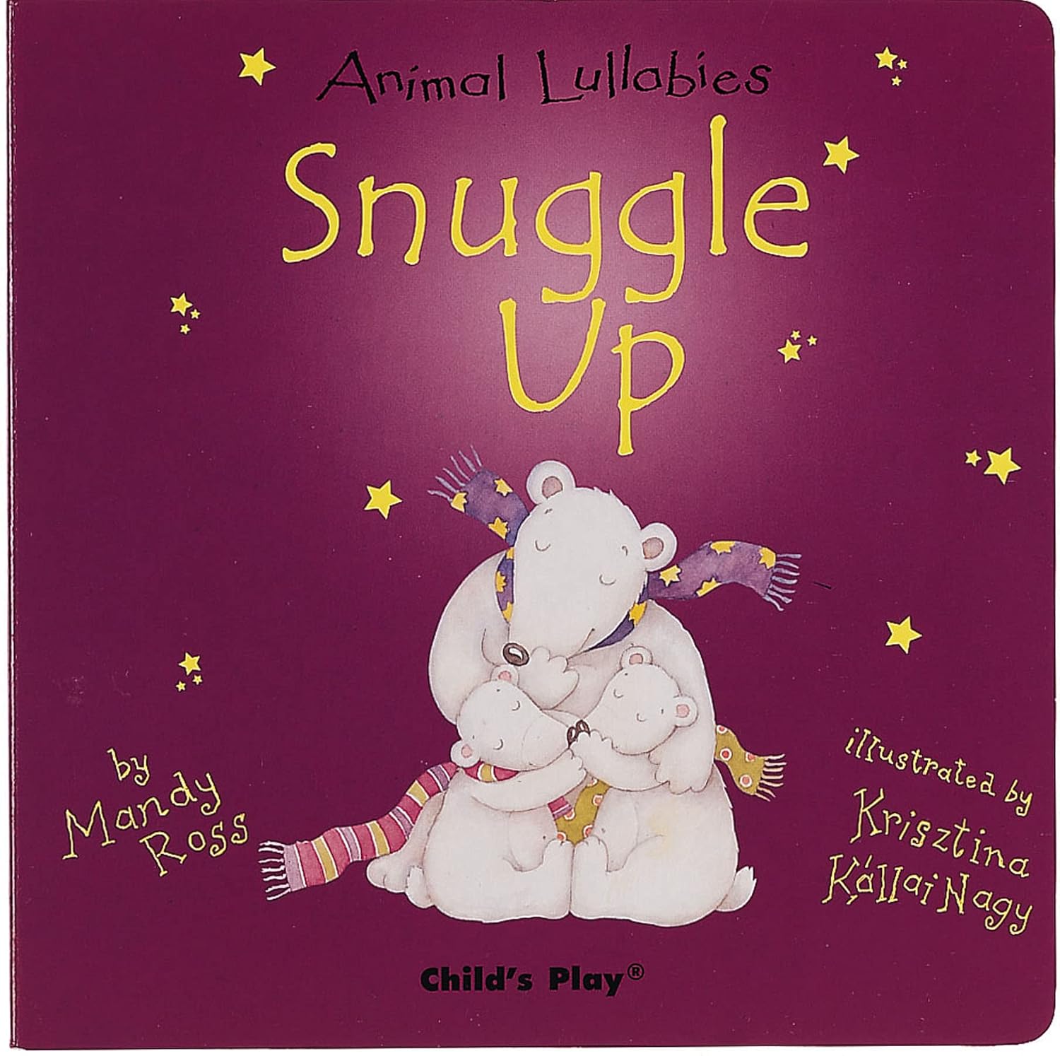 Snuggle Up: Ross, Mandy, Nagy, Krisztina Kallai: 9781904550556: Amazon ...
