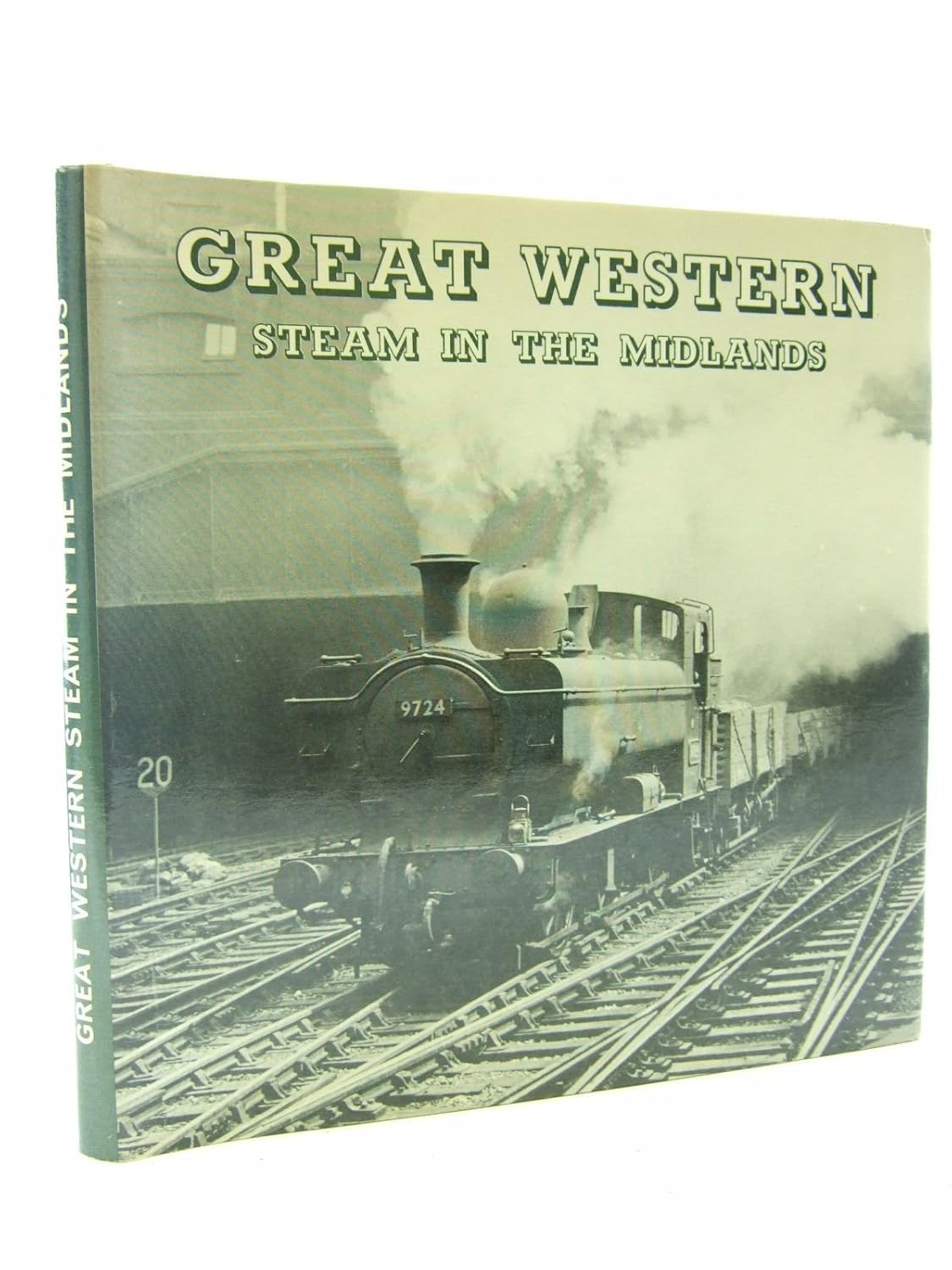 Great Western steam in the Midlands: Mensing, Michael: 9780851531304 ...
