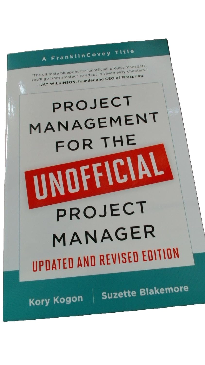 Amazon.com: Project Management for the Unofficial Project Manager: A ...
