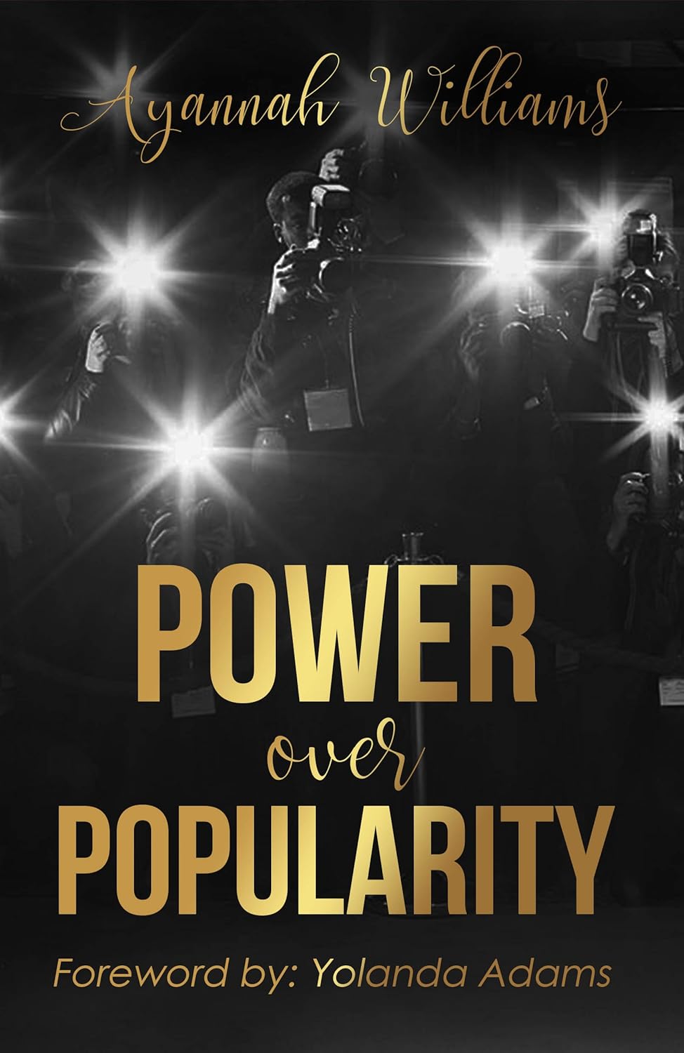 Power Over Popularity - Kindle edition by Williams, Ayannah. Literature ...