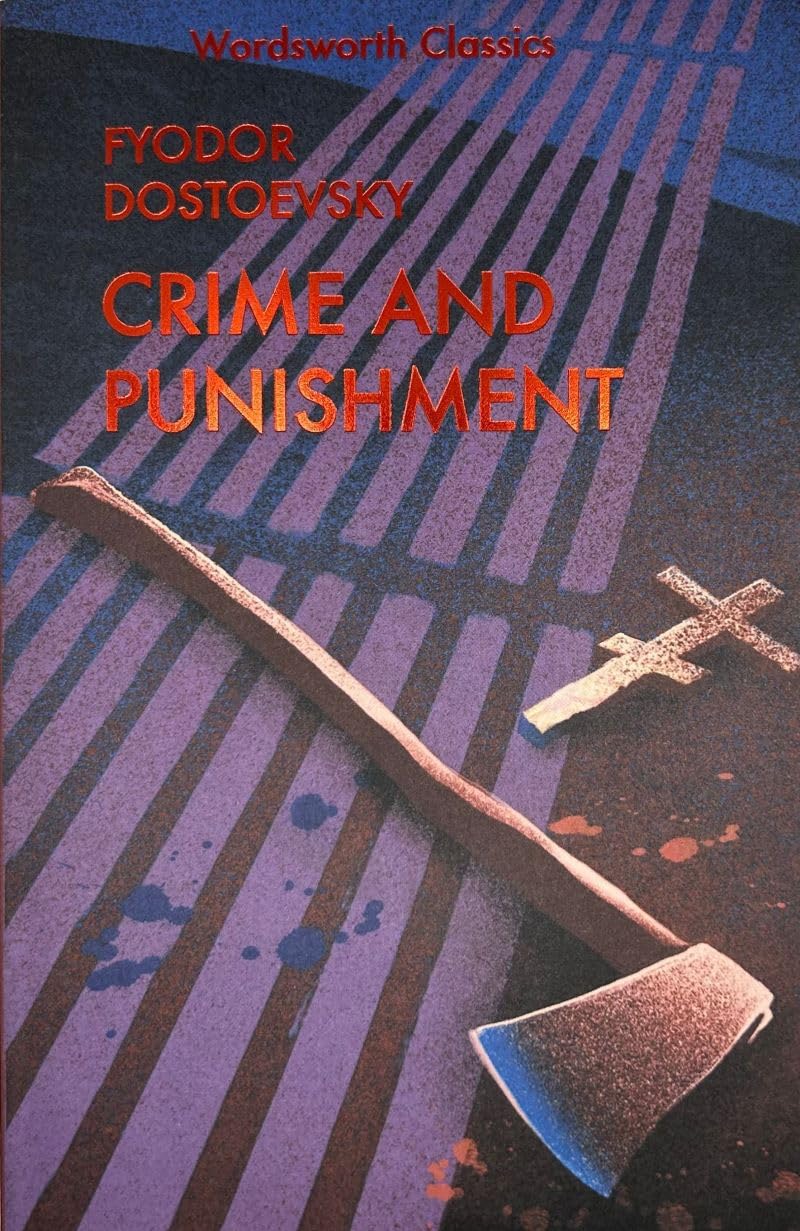 Crime and Punishment: With selected excerpts from the Notebooks for ...