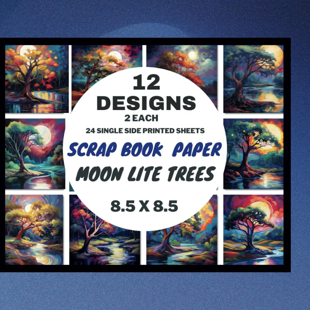 Moon Lite Trees Scrap Book Papers: 24 sheets 8.5 x 8.5 printed on one ...