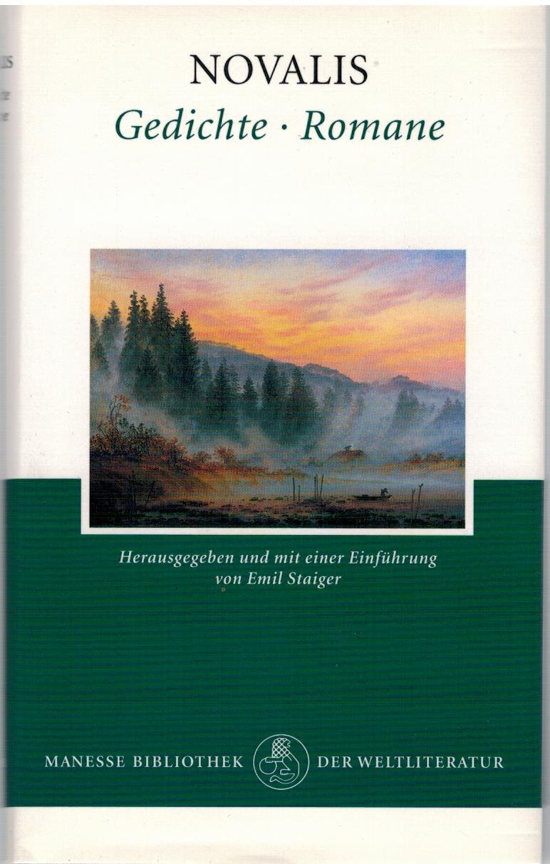 Amazon.com: Gedichte / Romane.: 9783717513209: Novalis, Staiger, Emil ...