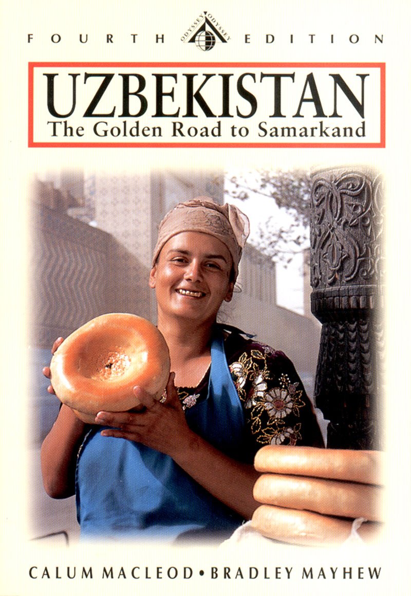 Uzbekistan: The Golden Road to Samarkand (Odyssey Uzbekistan): MacLeod ...