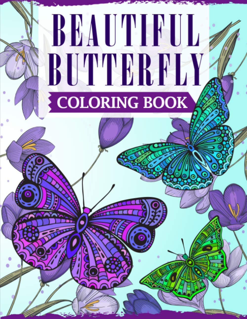 Amazon.com: Beautiful Butterfly Coloring Book: An Adult Coloring Book ...