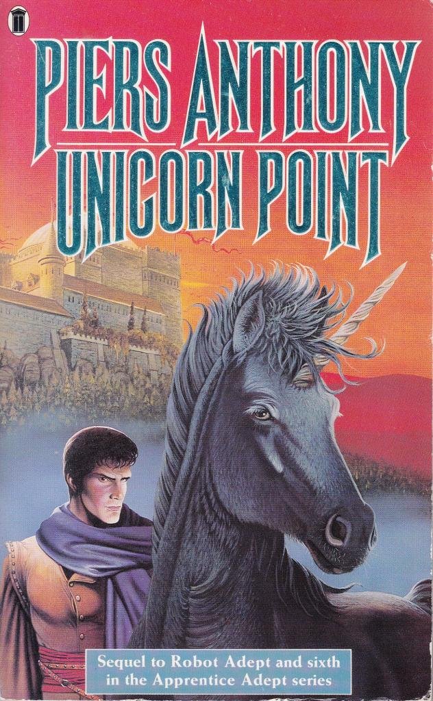 Unicorn Point: Anthony, Piers: 9780450552021: Amazon.com: Books