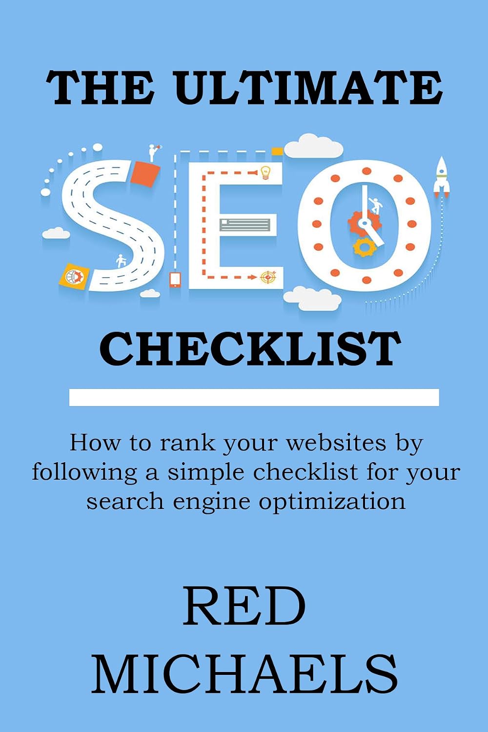 Amazon.com: The ULTIMATE SEO CHECKLIST 2016: How to rank your websites ...