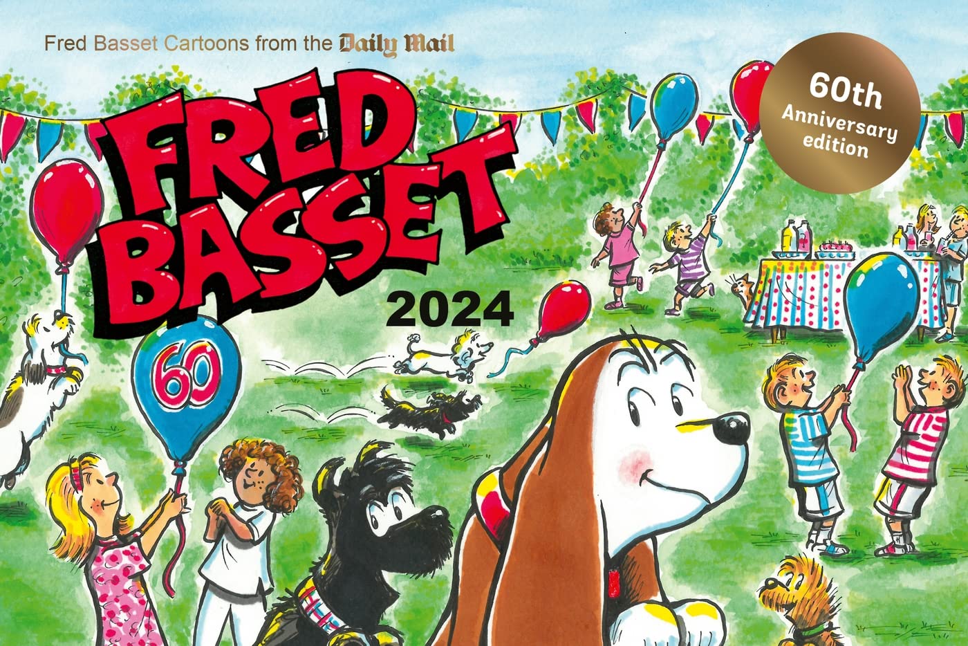 Fred Basset Yearbook 2024: Celebrating 60 Years of Fred Basset: Witty ...
