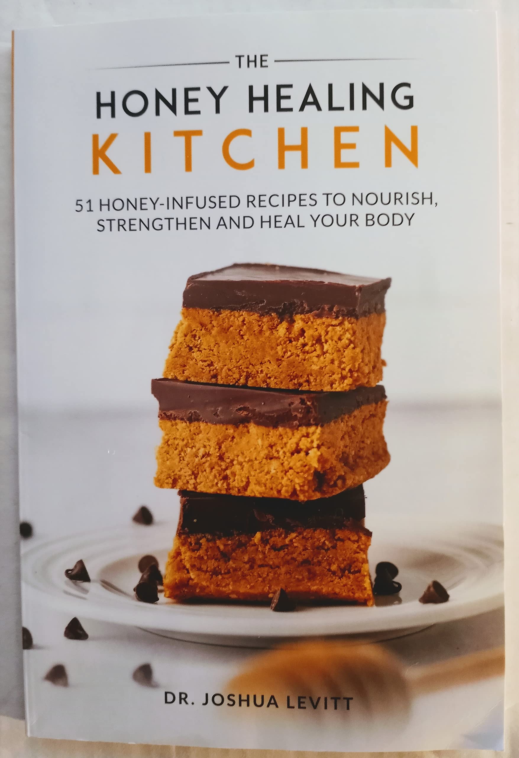 The Honey Healing Kitchen: Dr. Joshua Levitt: 9781944462246: Amazon.com ...