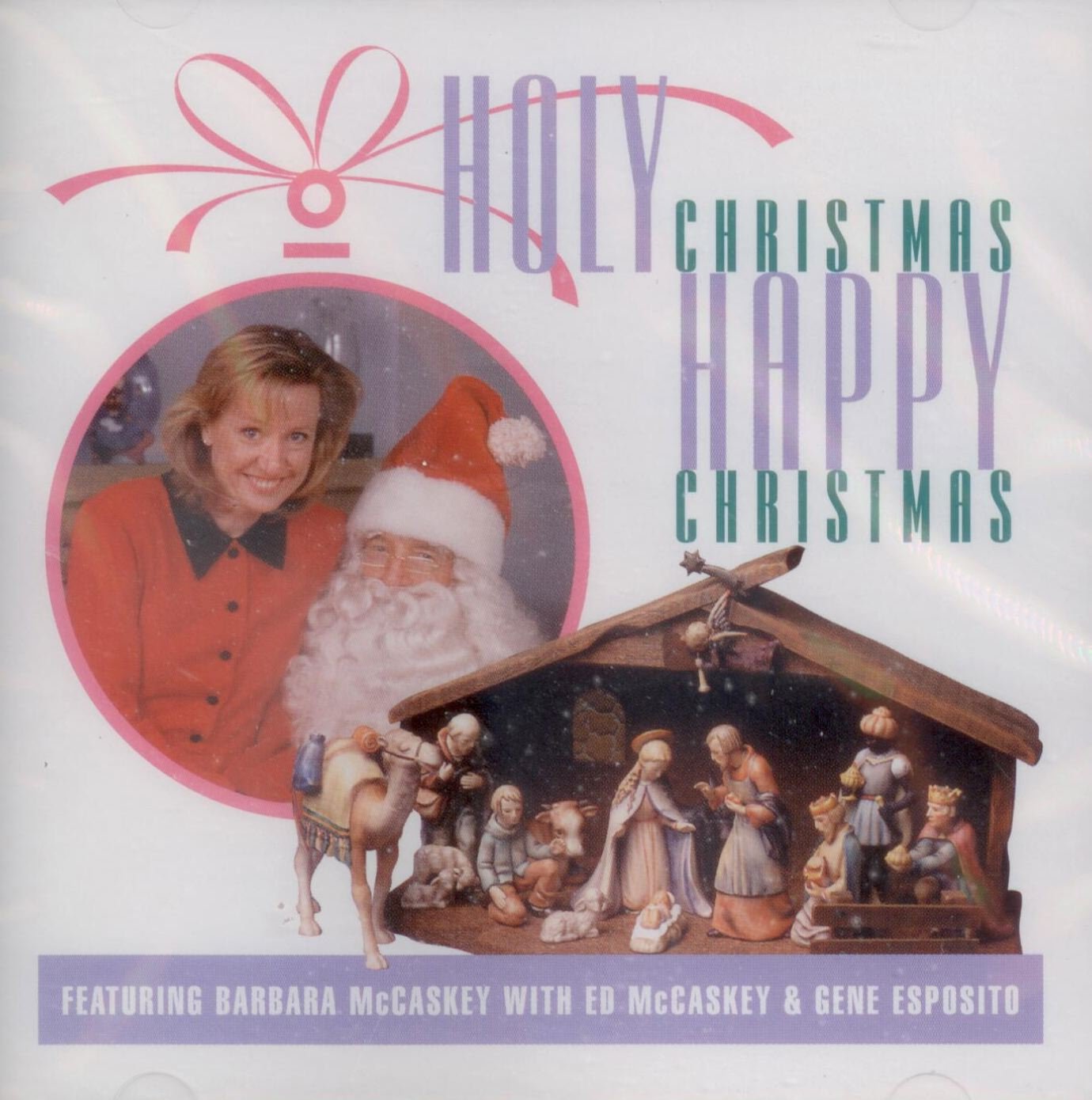 Barbara McCaskey, Ed McCaskey, Gene Esposito - Holy Christmas, Happy ...