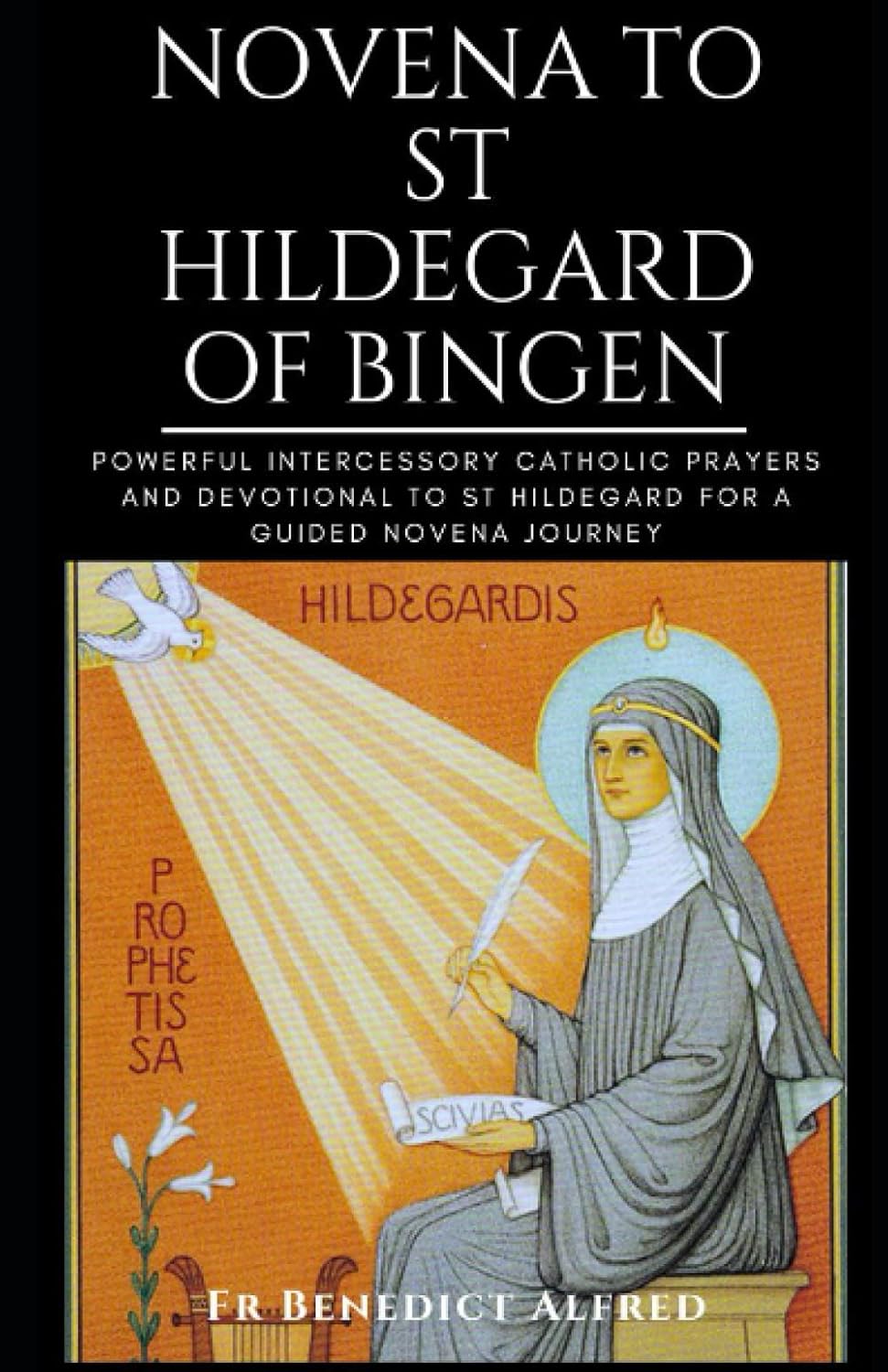 Novena to St Hildegard of Bingen: Powerful Intercessory Catholic ...