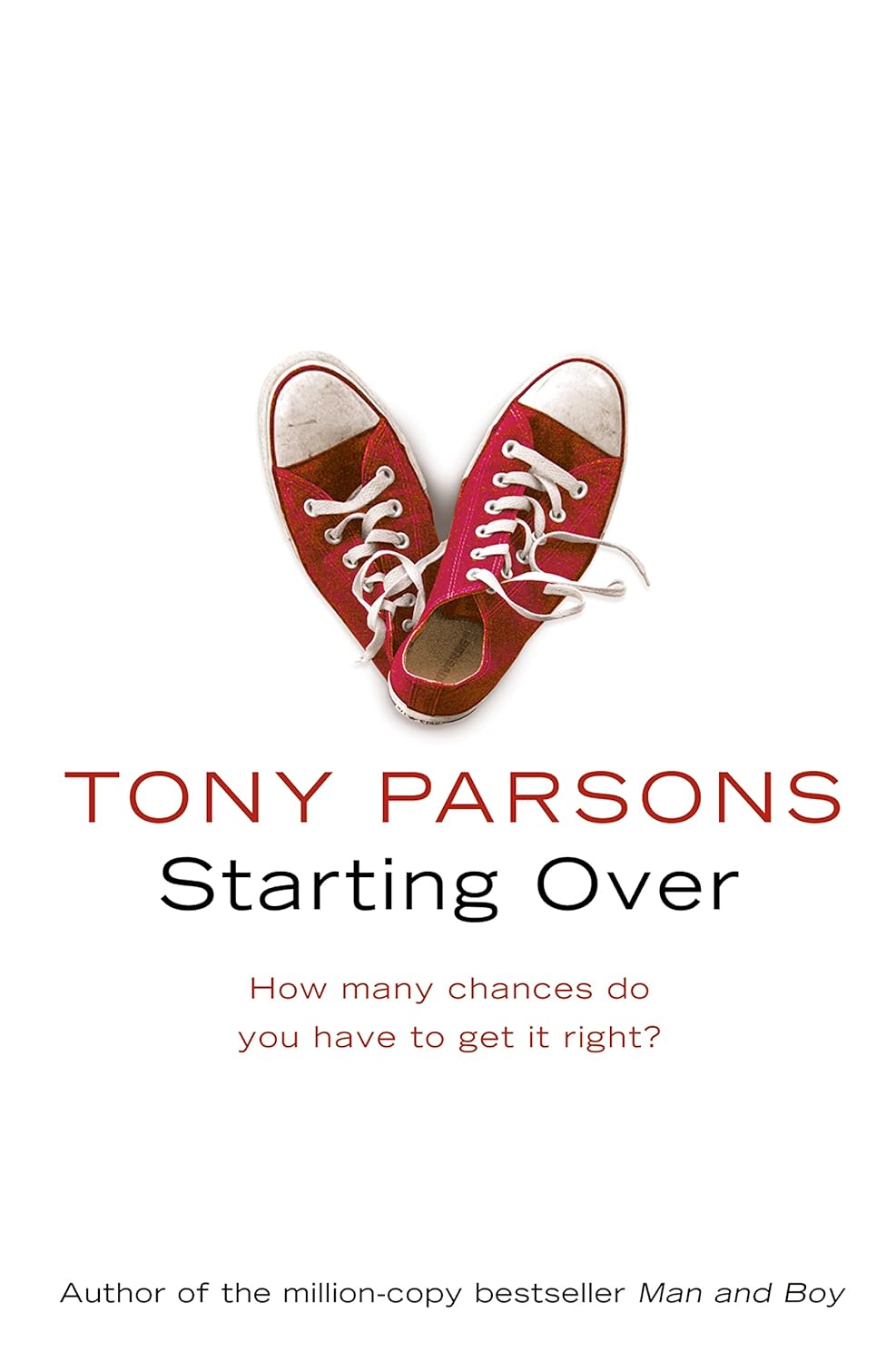 STARTING OVER : Parsons, Tony: Amazon.co.uk: Books