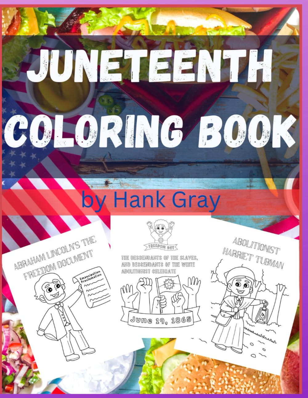 Juneteenth Coloring Book: African American History, American History ...