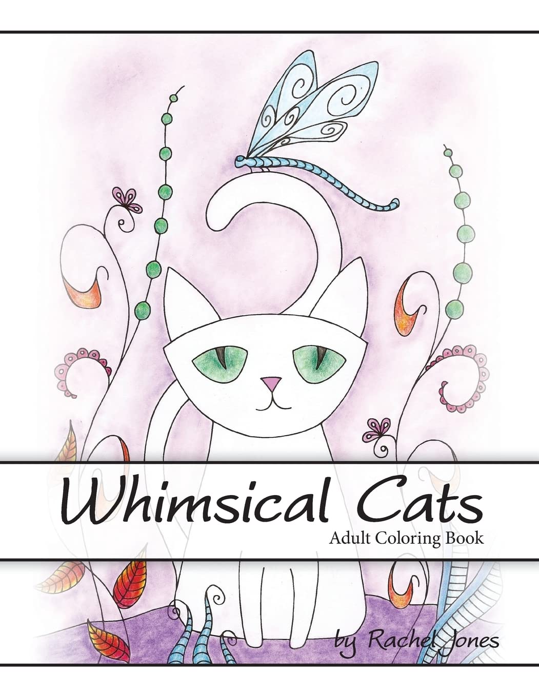 Amazon.com: Adult Coloring Book: Whimsical Cats: A Stress Relieving ...