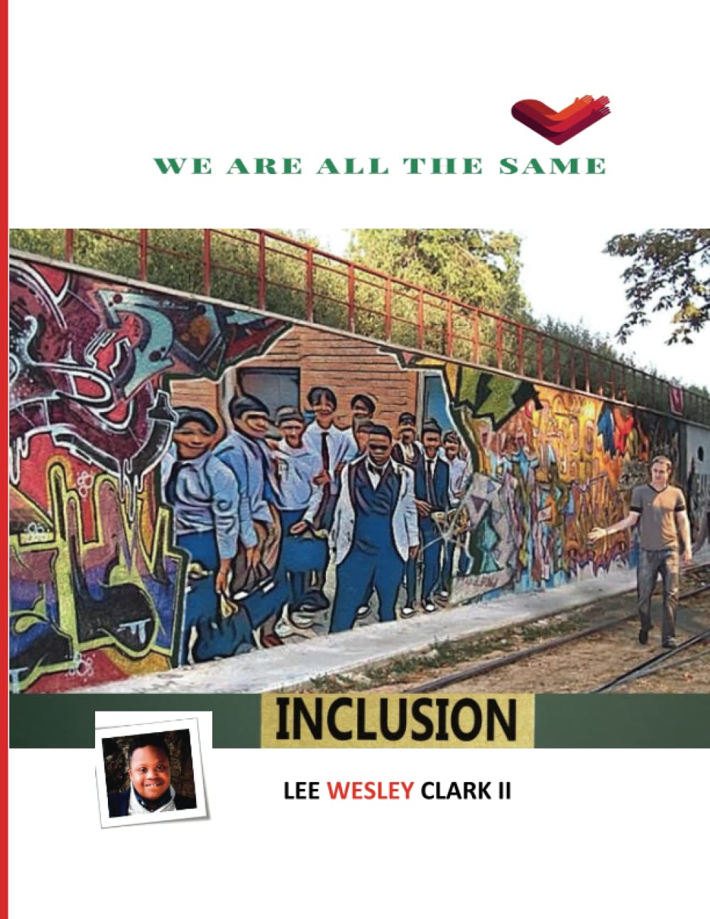 Amazon.com: WE ARE ALL THE SAME: Inclusion: 9798371758255: Clark II ...