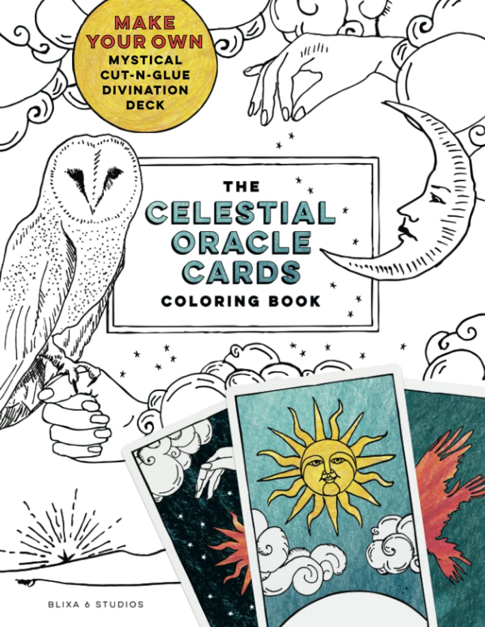 The Celestial Oracle Cards Coloring Book: Make Your Own Mystical Cut ...