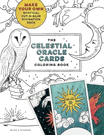 The Celestial Oracle Cards Coloring Book: Make Your Own Mystical Cut ...