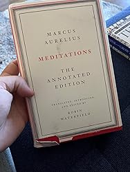 Meditations: The Annotated Edition: Aurelius, Marcus, Waterfield, Robin ...