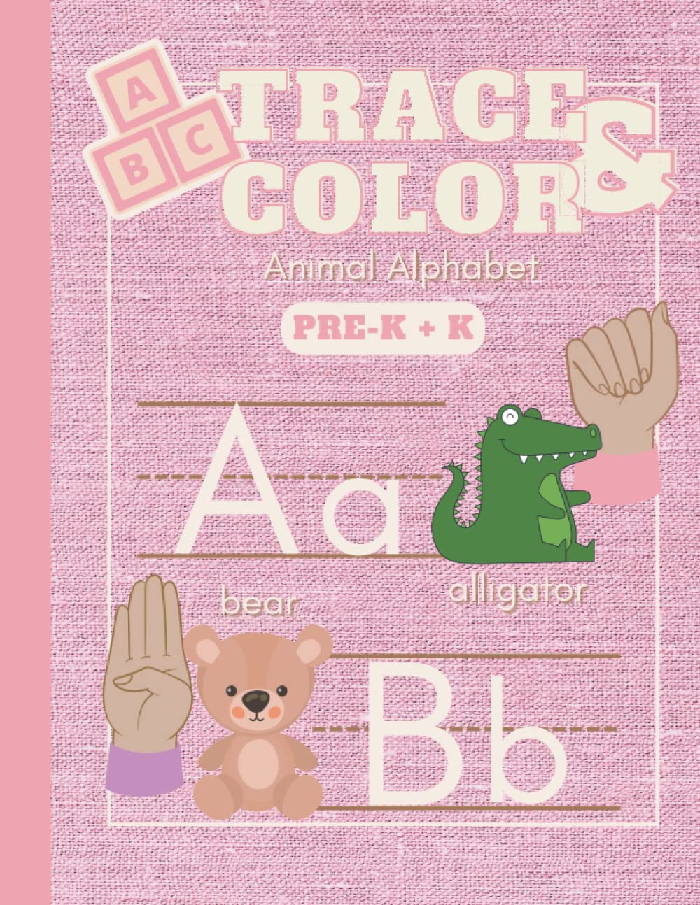 Buy Alphabet Trace & Coloring Workbook:: Pre-K - Kindergarten Animal ...