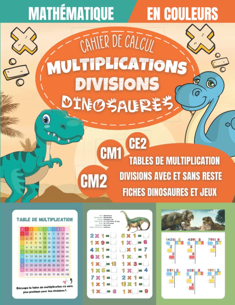 Buy Cahier de calcul Multiplications Divisions DINOSAURES CE2 CM1 CM2 ...