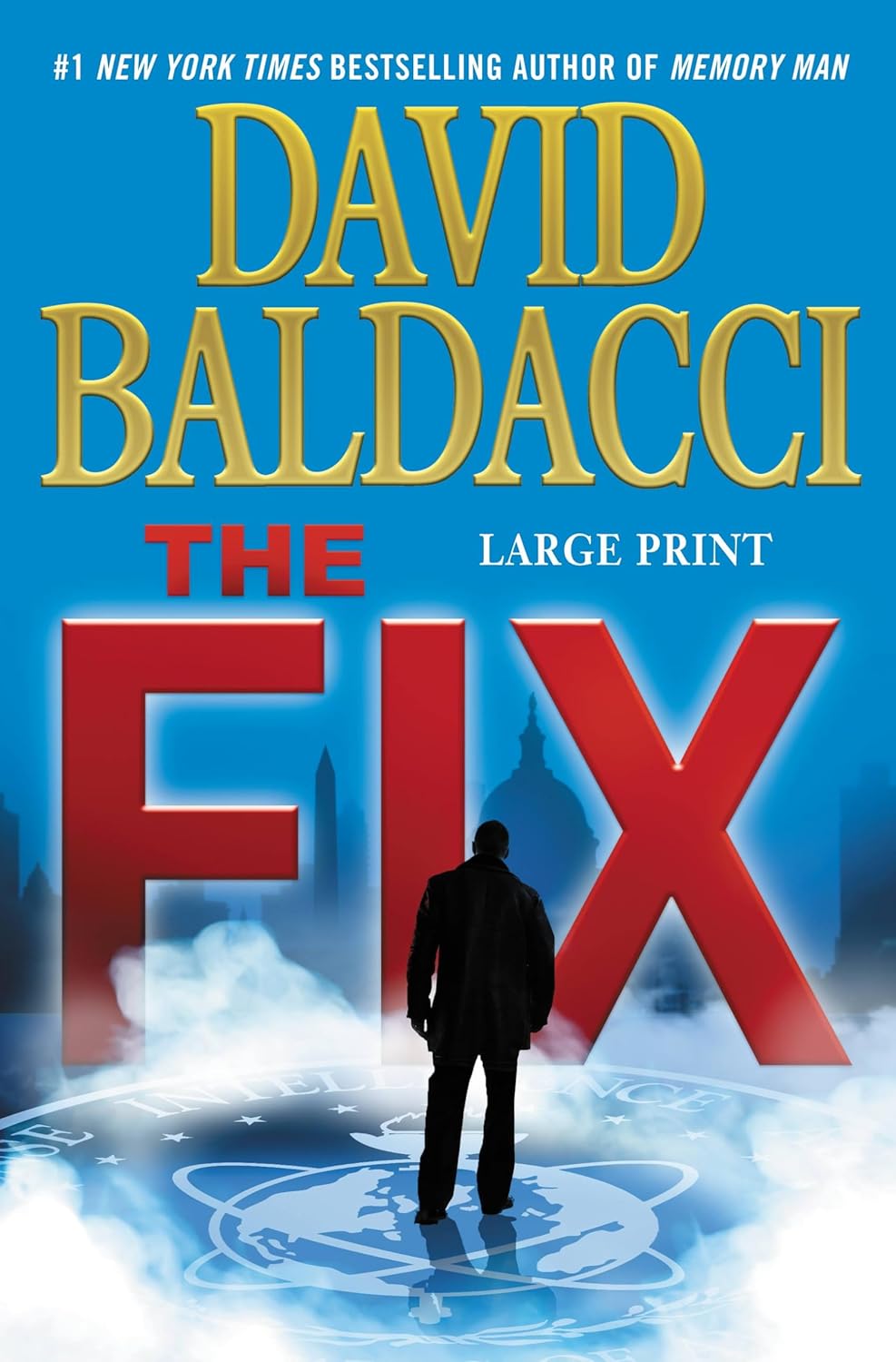 Amazon.com: The Fix (Memory Man Series, 3): 9781455571154: Baldacci ...