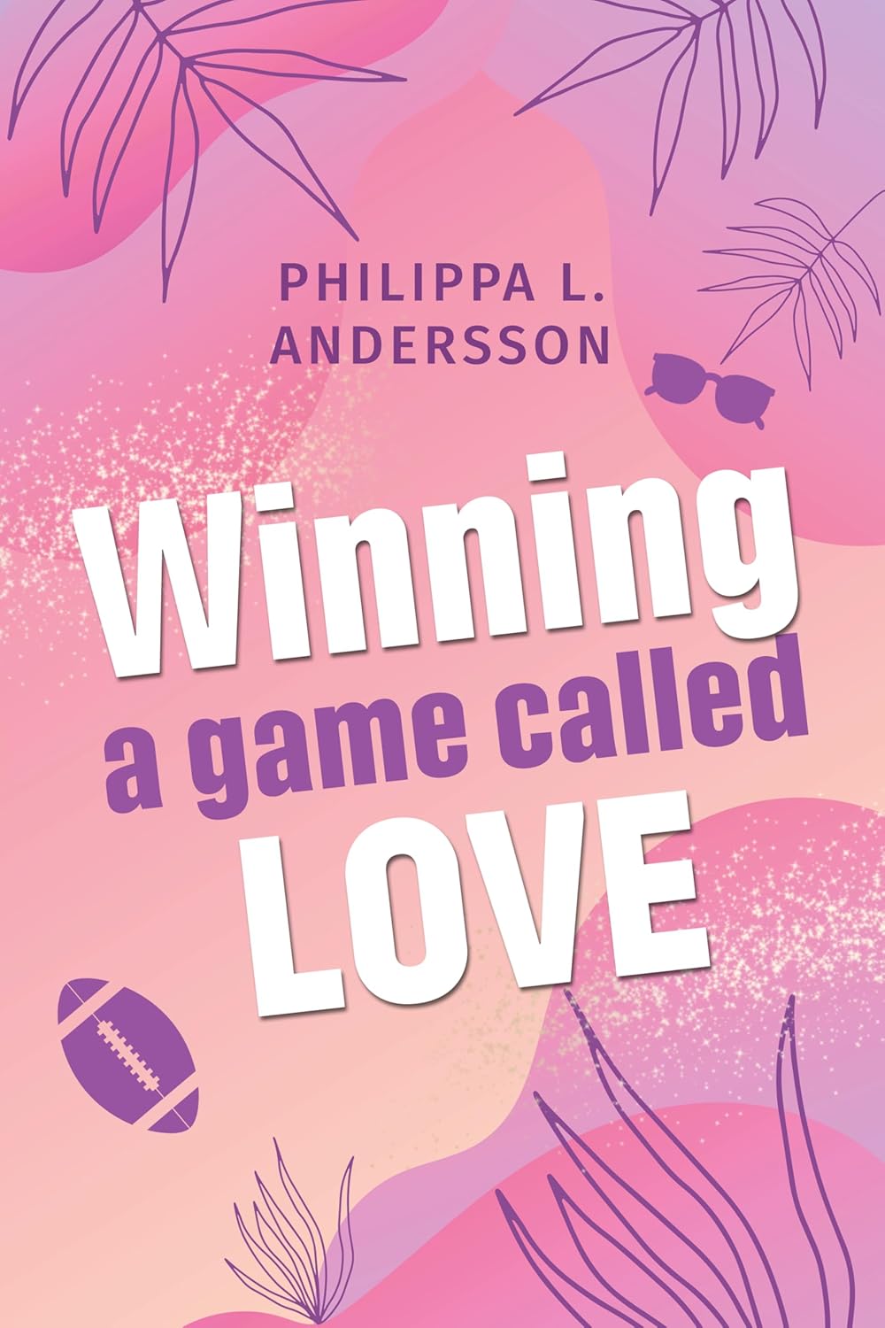 Winning a game called Love (Nice grumpy Hero 1) eBook : Andersson ...