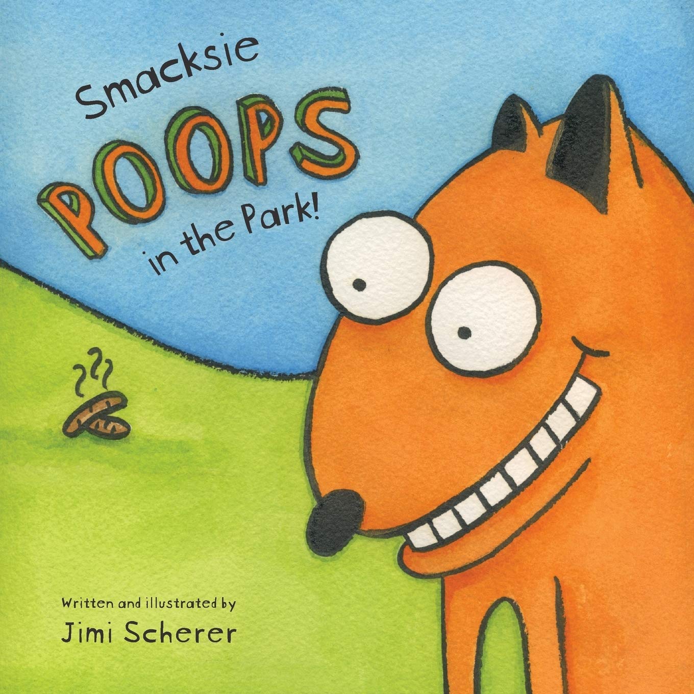 Smacksie POOPS in the Park!: Scherer, Jimi, Scherer, Jimi, Scherer ...