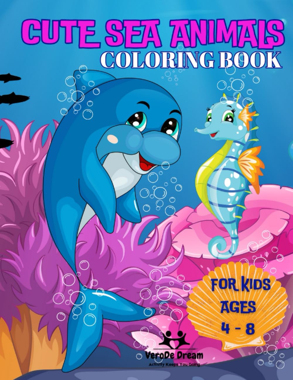 Cute Sea Animals Coloring Book: 50 Cute Under Ocean Animals for Kids ...