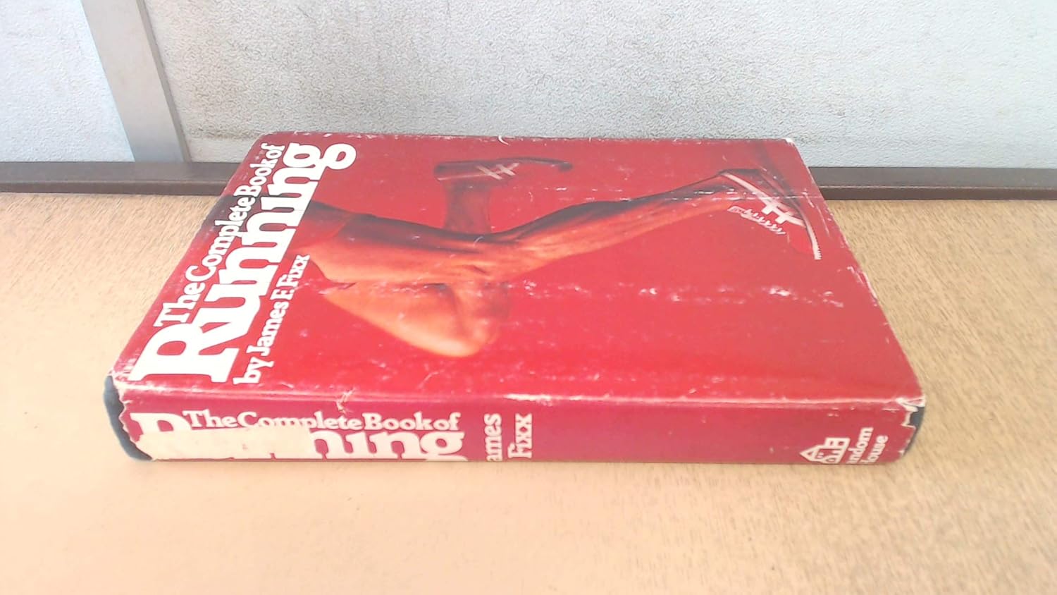 The Complete Book of Running: Fixx, James: 9780394411590: Amazon.com: Books