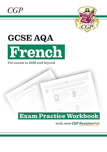 New GCSE French AQA Exam Practice Workbook with CGP RevisionHub (for ...