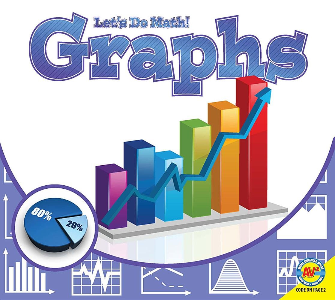 Graphs (Let's Do Math!): Pistoia, Sara, Whelan, Piper: 9781489651082 ...