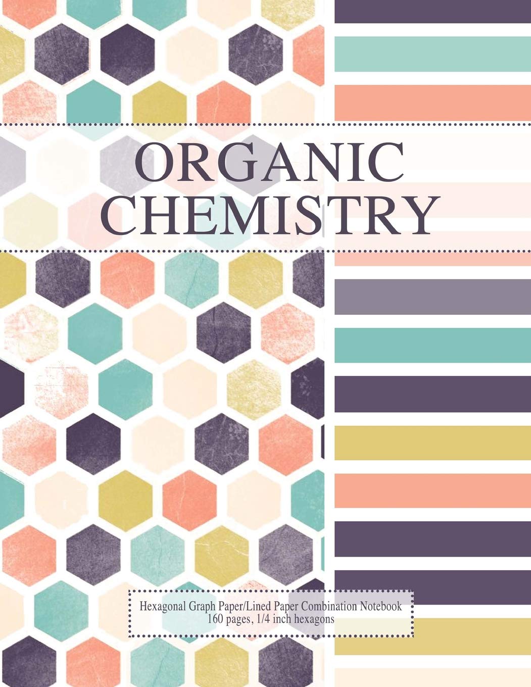 Organic Chemistry: Hexagonal Graph Paper and Lined Paper Combination ...
