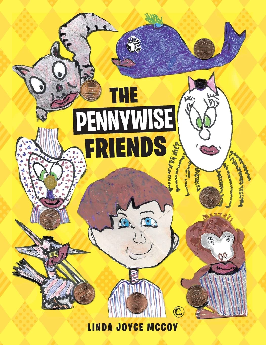 The Pennywise Friends: Mccoy, Linda Joyce: 9781665542340: Amazon.com: Books