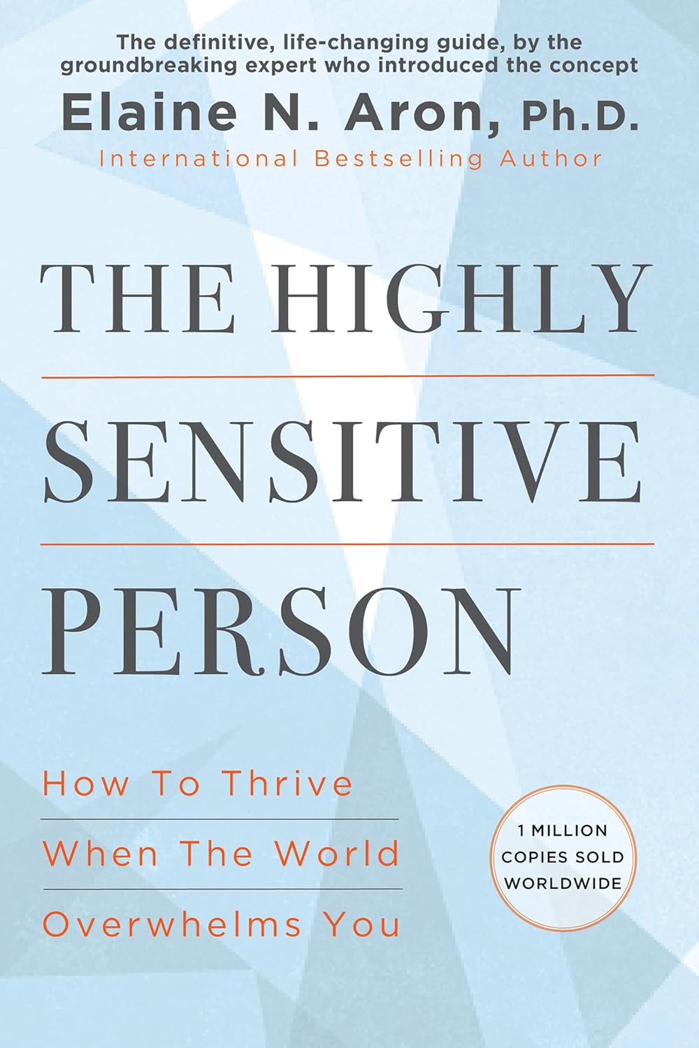 Amazon.com: The Highly Sensitive Person: 9780806545523: Aron Ph.D ...