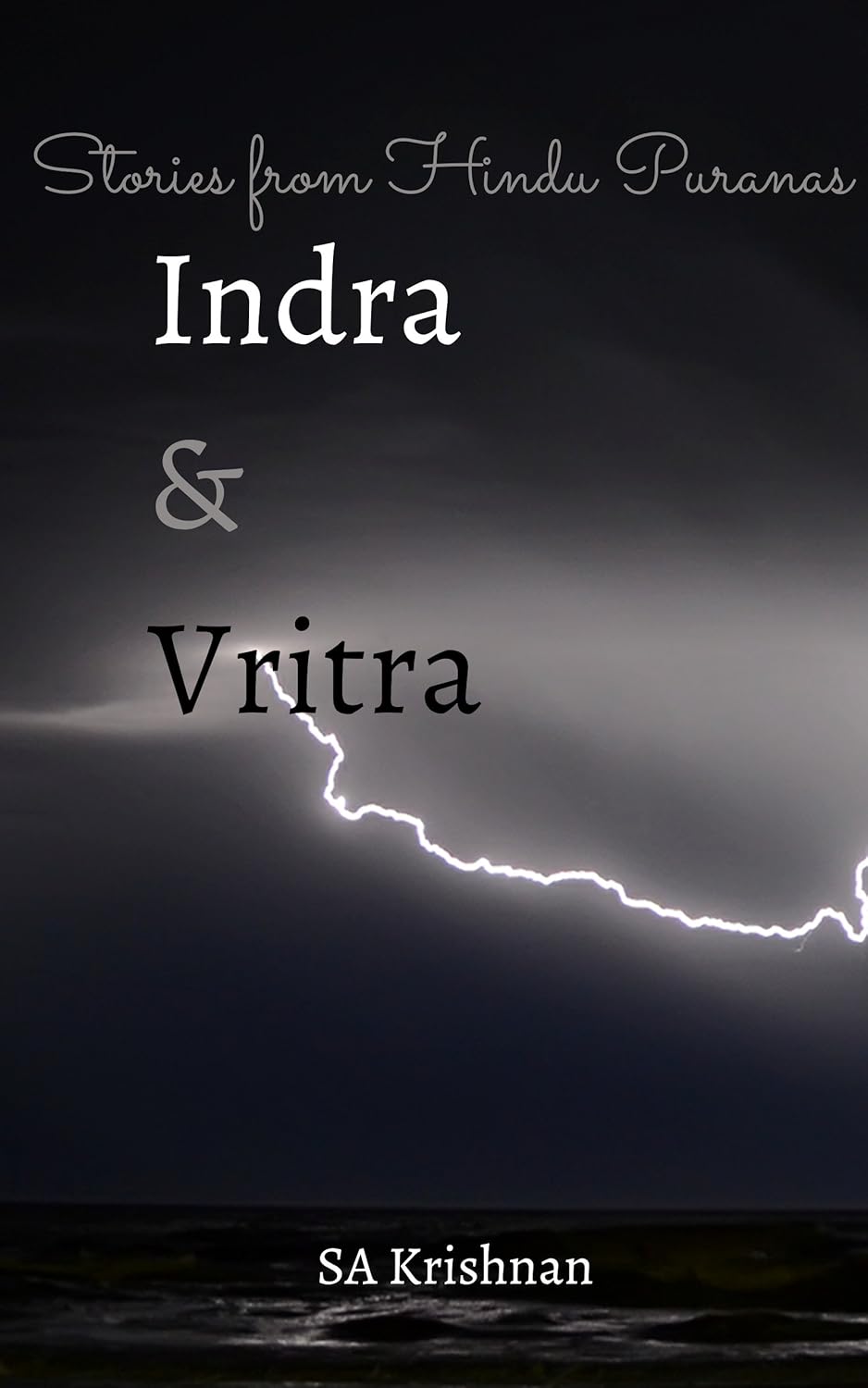 Amazon.com: Indra and Vritra: Stories of Indra (Book 1) eBook ...