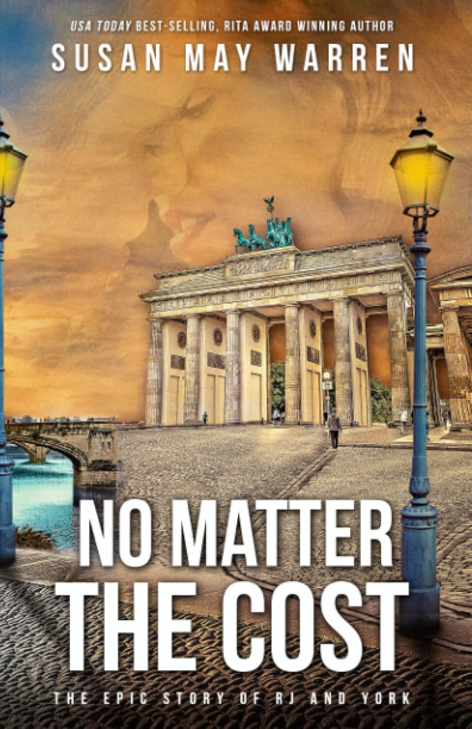 No Matter the Cost (The Epic Story of RJ and York): Warren, Susan May ...